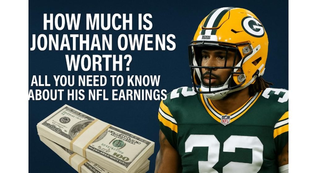 How Much Is Jonathan Owens Net Worth? All You Need to Know